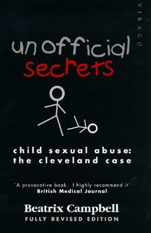 Unofficial Secrets by Beatrix Campbell | Goodreads