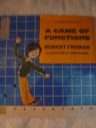 A Game of Functions by Robert Froman | Goodreads