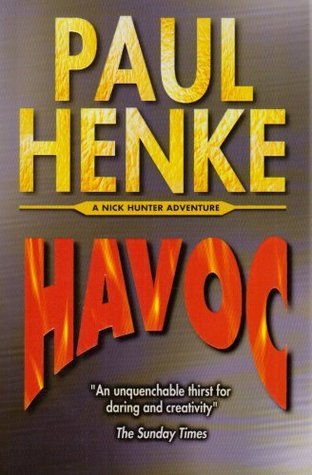 Havoc by Paul Henke | Goodreads