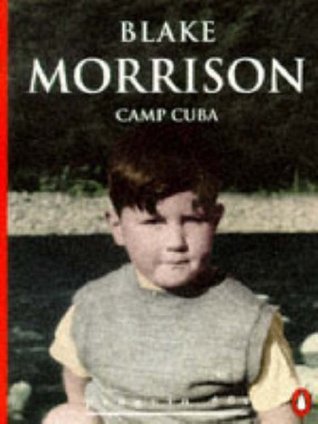 Camp Cuba by Blake Morrison | Goodreads
