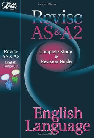As and A2 English Language (Letts a Level Success) by John Mannion ...
