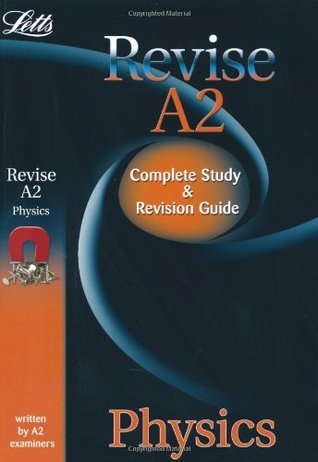 Letts A2 Success: Physics: Study Guide by Letts Educational | Goodreads