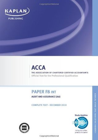 F8 Audit and Assurance AA (INT) - Complete Text: ACCA paper F8 INT by ...
