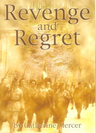 Revenge and Regret by Catherine. Mercer | Goodreads