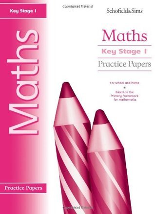 Key Stage 1 Maths Practice Papers by Steve Mills | Goodreads