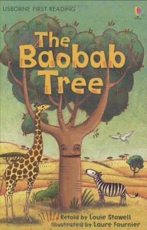 The Baobab Tree (Usborne First Reading: Level Two) by Louie Stowell ...