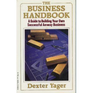 The Business Handbook: A Guide to Building Your Own Successful Amway ...