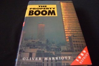 Property Boom by Oliver Marriott | Goodreads