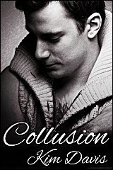 Collusion by Kim Davis | Goodreads