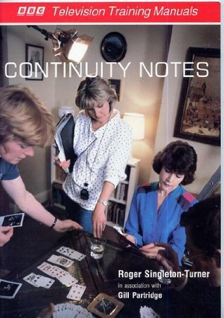Continuity Notes by Roger Singleton-Turner | Goodreads
