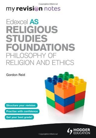Edexcel AS Religious Studies Foundations: Philosophy of Religion and ...