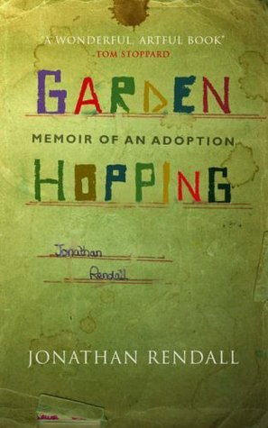 Garden Hopping by Jonathan Rendall | Goodreads