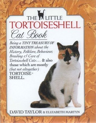 Little Tortoiseshell Cat Book (Little Cat Library) by David Taylor ...