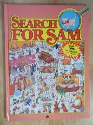 Search for Sam (Where Are They) by Tony Tallarico | Goodreads