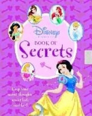 Princess Book Of Secrets [With Lock & Key] by Parragon Books | Goodreads