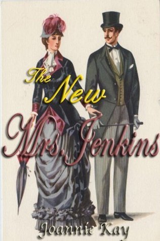 The New Mrs. Jenkins by Joannie Kay | Goodreads