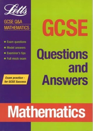 GCSE Questions and Answers Mathematics by Mark; Seager Patmore | Goodreads