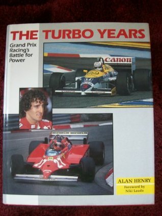 Turbo Years Alan Henry by Alan Henry | Goodreads