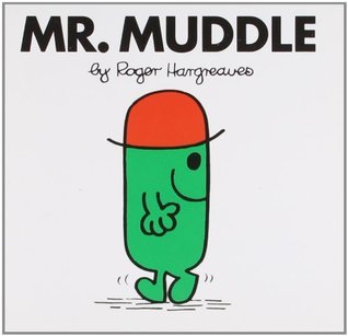 Mr. Muddle (Mr. Men Classic Library) by Roger Hargreaves | Goodreads