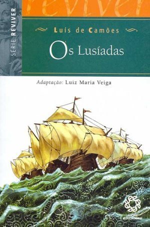 Os Lusíadas by Luiz Maria Veiga | Goodreads