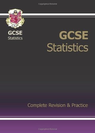 GCSE Statistics Complete Revision and Practice by parsons-richard ...