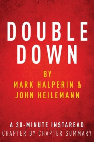 Double Down: Game Change 2012 by Mark Halperin & John Heilemann - A 30 ...