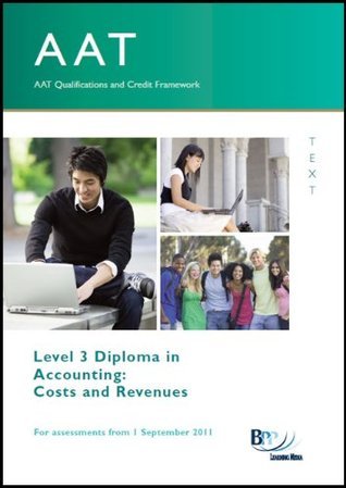 Aat - Costs and Revenues: Study Text by BPP Learning Media | Goodreads