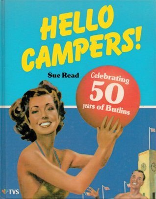 Hello Campers! by Sue Read | Goodreads