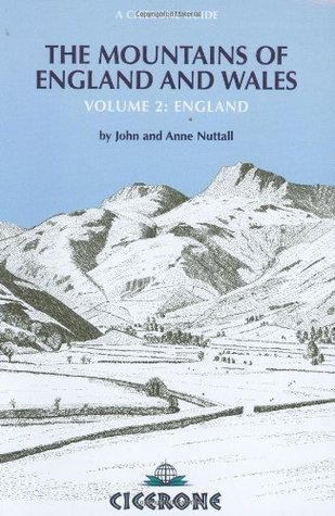 The Mountains of England and Wales England by john-nuttall-anne-nuttall ...