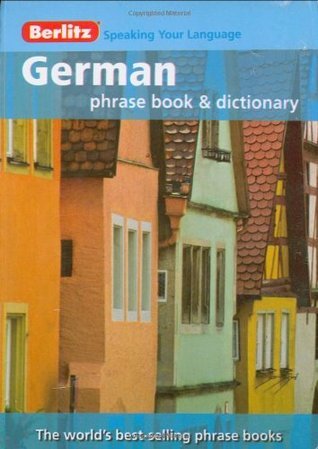 German Berlitz Phrase Book (Berlitz Phrase Books) by Berlitz Publishing ...