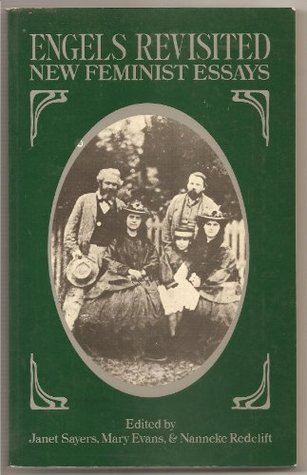 Engels Revisited: new feminist essays by Janet Sayers | Goodreads