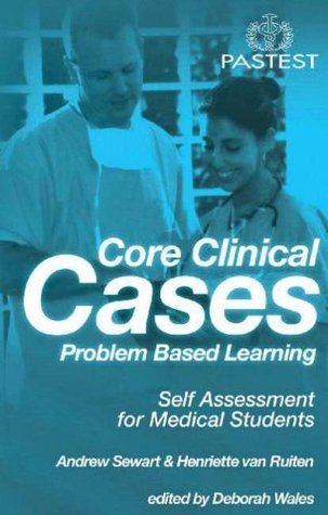 Pastest: Problem Based Learning for Core Clinical Cases by Deborah ...