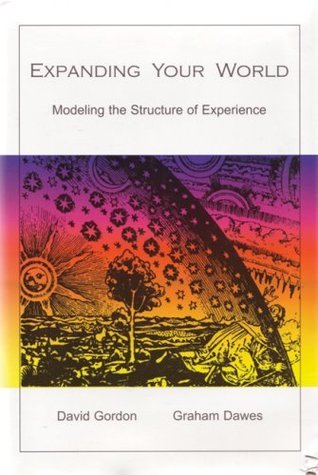 Expanding Your World by A. David Gordon | Goodreads