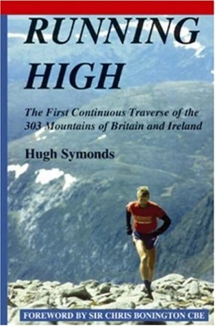 Running High: The First Continuous Traverse of the 303 Mountains of ...
