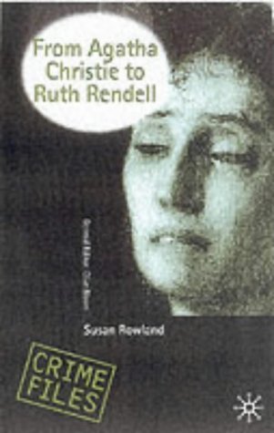From Agatha Christie to Ruth Rendell: British Women Writers in ...