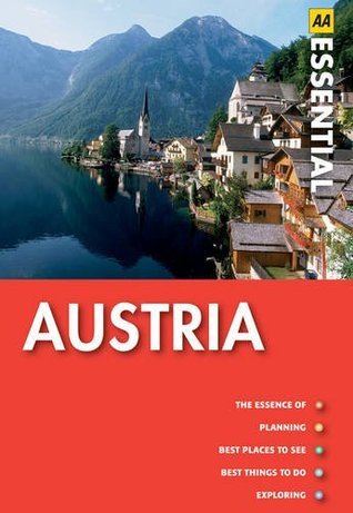 AA Essential Austria by AA Publishing | Goodreads