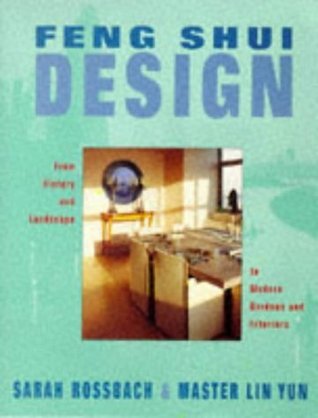 Feng Shui Design: From History and Landscape to Modern Gardens and ...