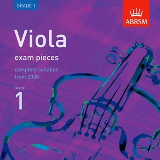 Viola exam pieces, complete syllabus from 2008, Grade 1 by Associated ...