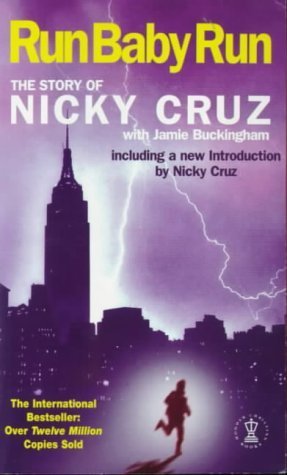 Run Baby Run by Nicky; Buckingham Cruz | Goodreads