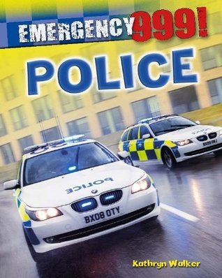Police by Kathryn Walker | Goodreads