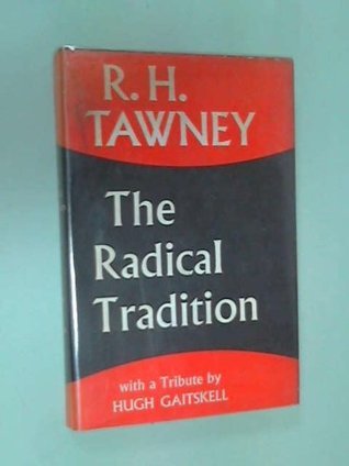 Radical Tradition by R.H. Tawney | Goodreads