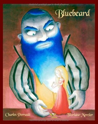 Bluebeard by Charles Perrault | Goodreads