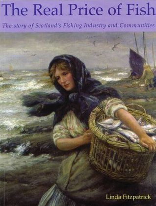 Real Price of Fish by Linda Fitzpatrick | Goodreads