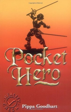 Pocket Hero by Pippa Goodhart | Goodreads