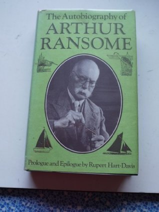 Auto Arthur Ransome by Arthur Ransome | Goodreads