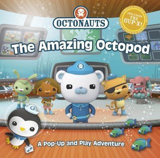Octonauts: The Amazing Octopod: A Pop-up and Play Adventure by Meomi ...