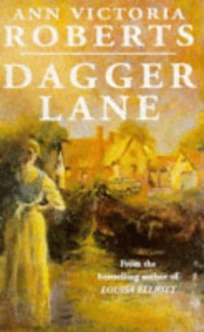 DAGGER LANE by Ann Victoria Roberts | Goodreads