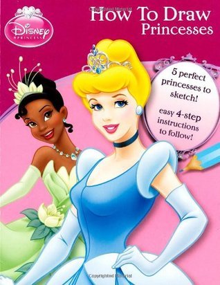 How To Draw Princesses by Parragon Books | Goodreads