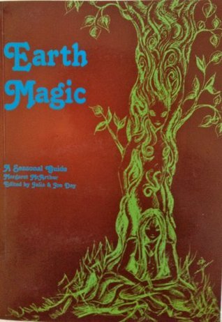 Earth Magic by Margaret Macarthur | Goodreads