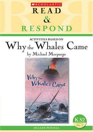 Why the Whales Came by Jillian Powell | Goodreads